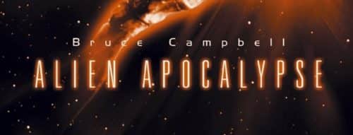 Alien Apocalypse Starring Bruce Campbell | Movie Rewind