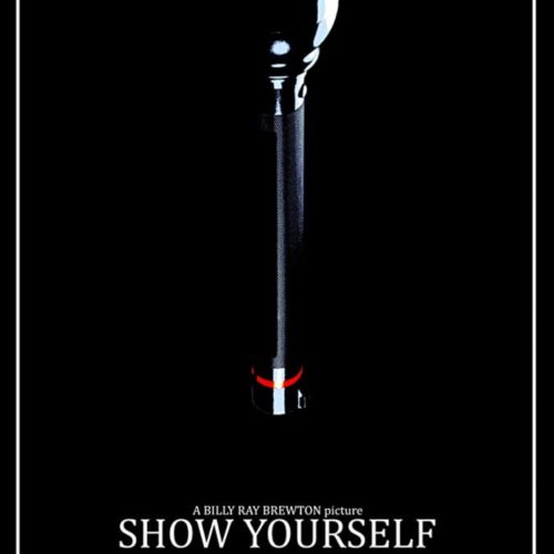 Show Yourself, Directed By Billy Ray Brewton | Movie Rewind